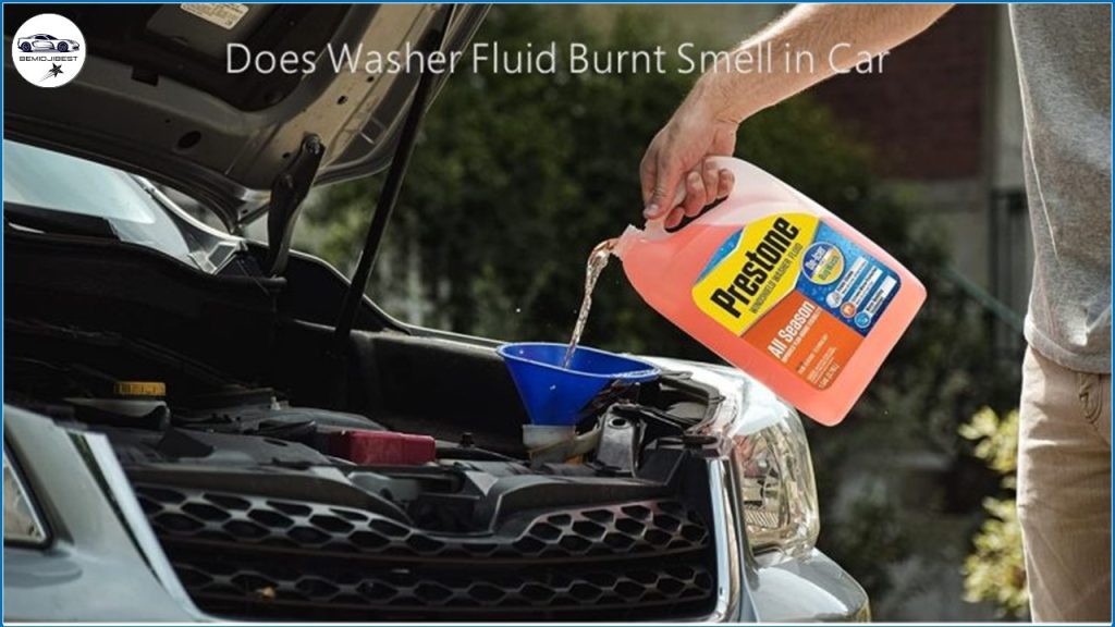 Does Washer Fluid Burnt Smell In Car